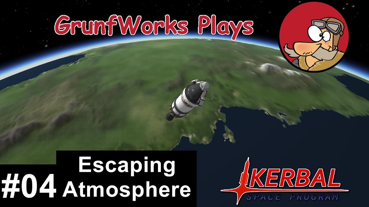 Escaping Atmosphere - KSP Career Mode - ep 04 - YouTube