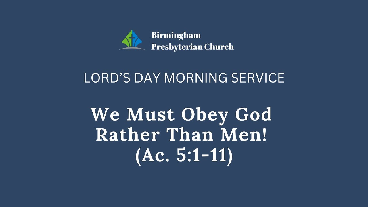 We Must Obey God Rather Than Men! | Sunday Pulpit Message - YouTube