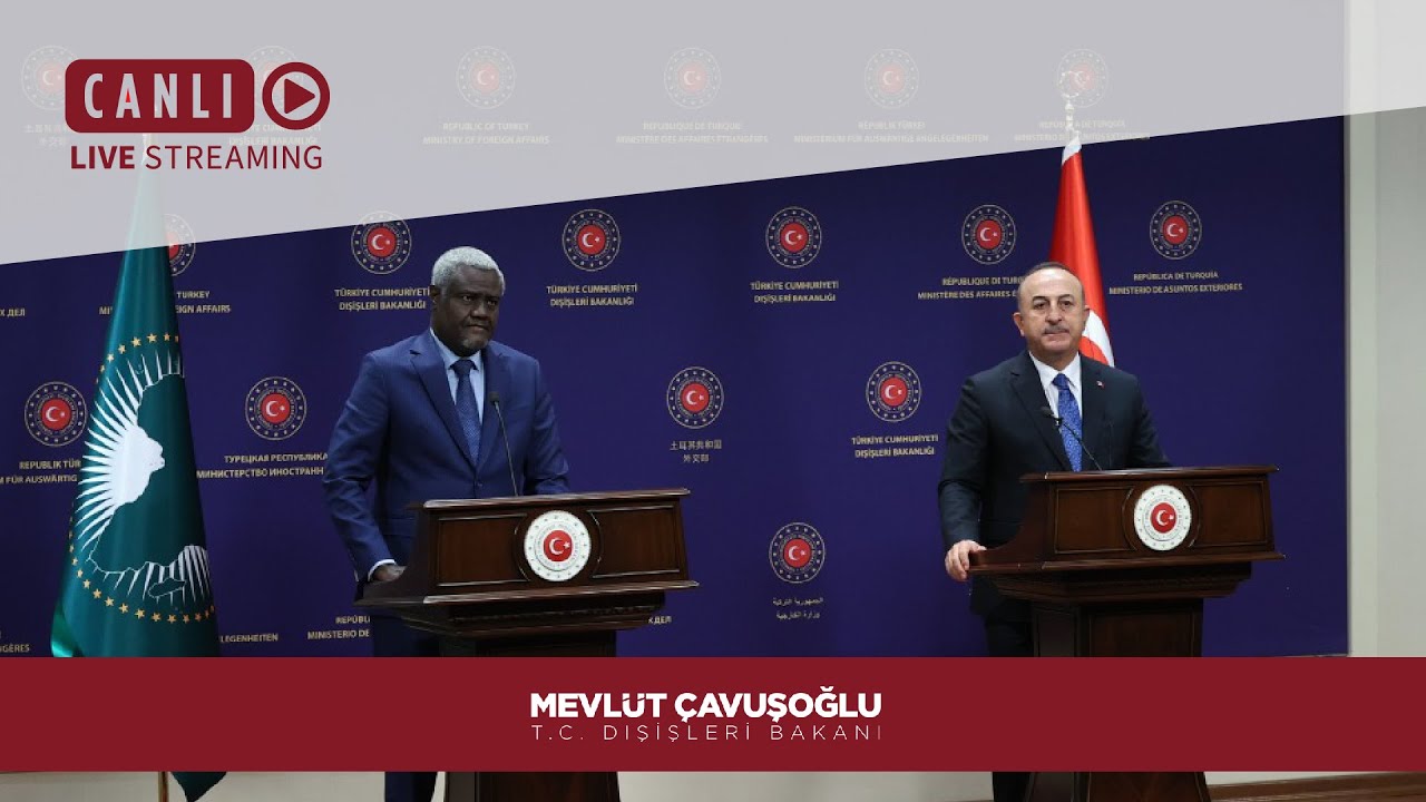 Afrika Birliği Komisyonu Başkanı Musa Faki Mahamat ile Ortak Basın ...