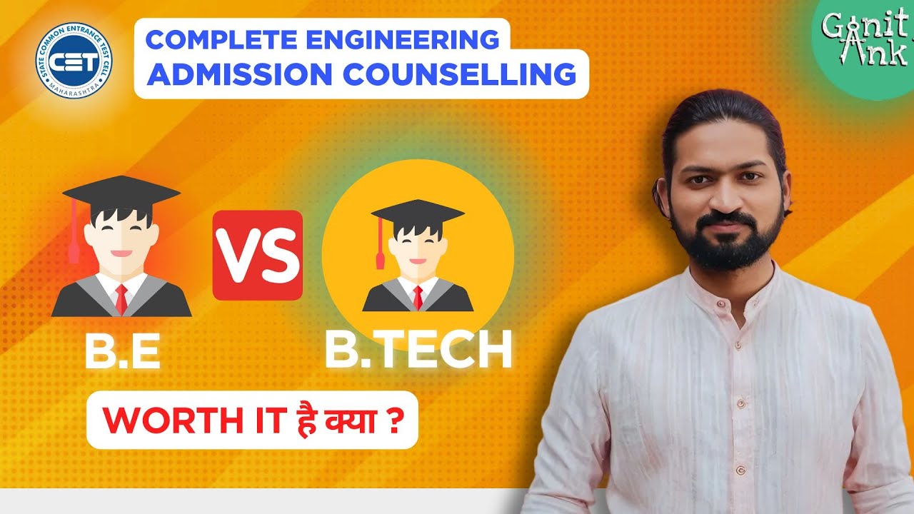 B.E vs B.Tech THE ULTIMATE Choice for Engineering Students MHTCET 2025 - YouTube