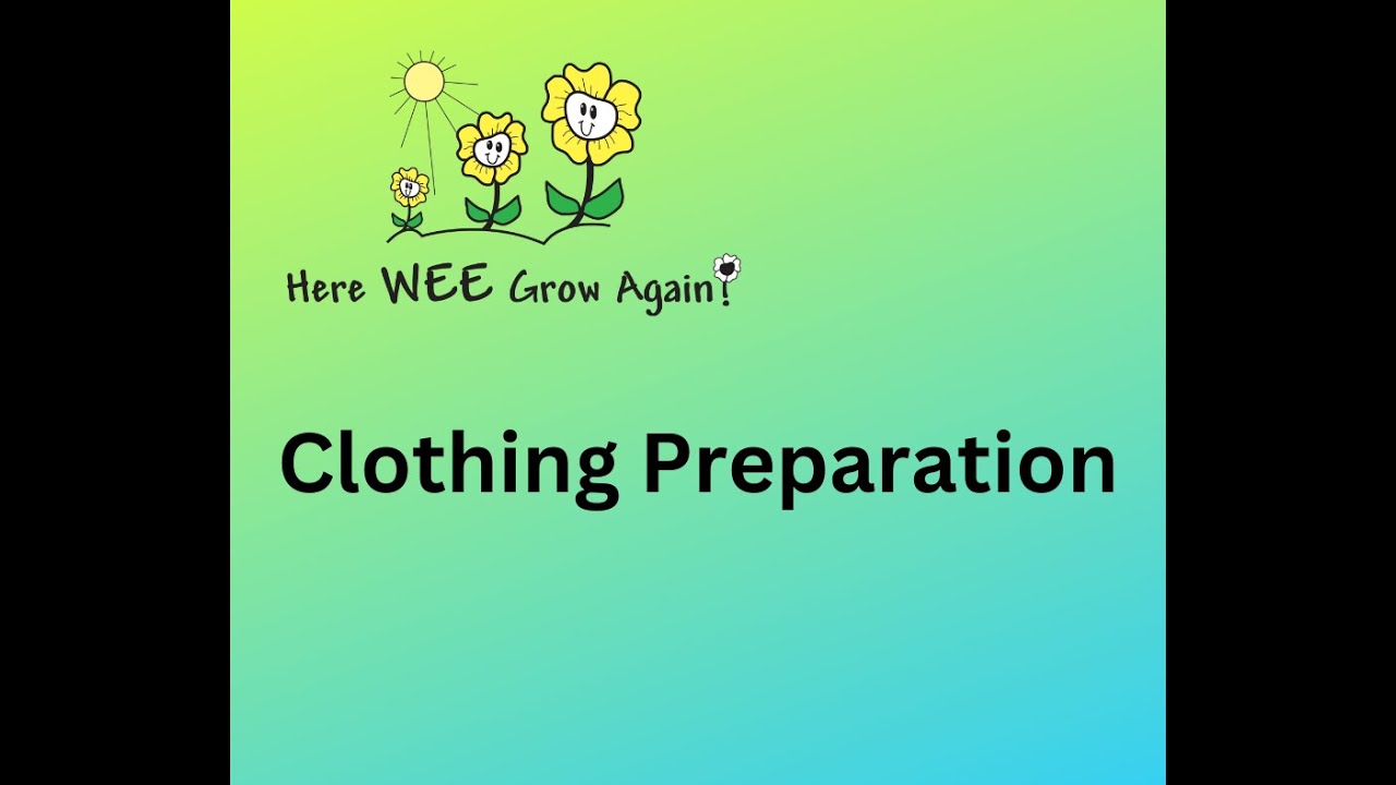 Clothing Preparation - YouTube