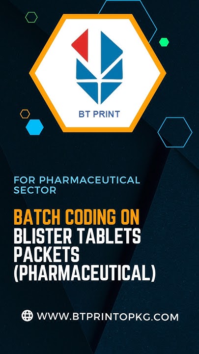 Batch Coding on Blister Tablet Packets: Precision for Pharma!📞 Contact ...