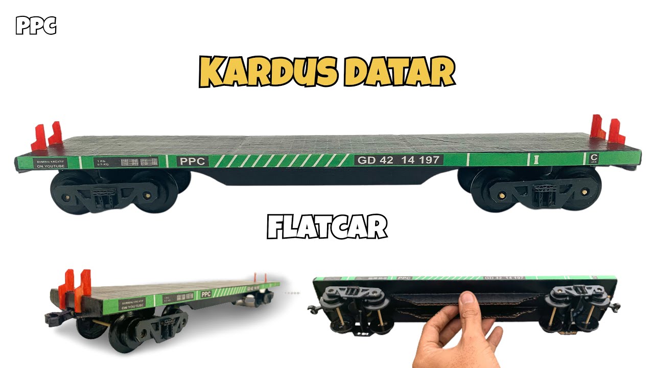 Cara Membuat Gerbong Datar dari Kardus | Miniatur Kereta Api Kardus ...