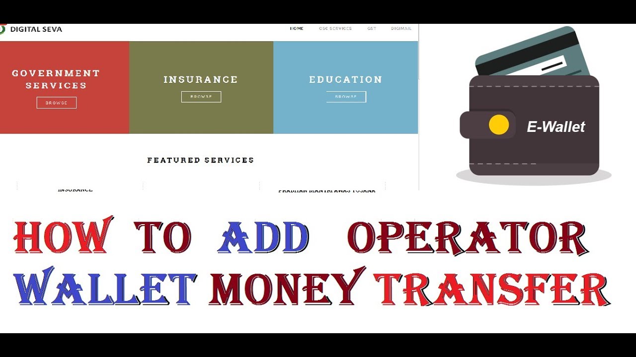HOW TO ADD CSC OPERATOR WALLET MONEY TRANSFER - YouTube