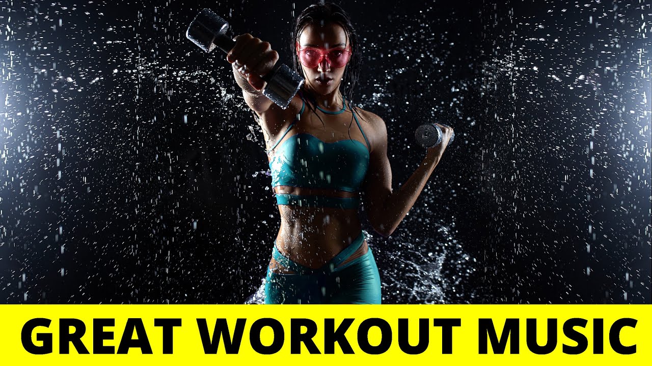 GREAT WORKOUT MUSIC MIX - BEST GYM MUSIC- BEST TRAININGS MUSIC FOR YOUR ...