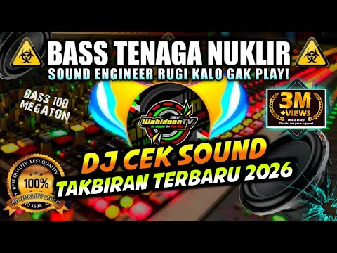 [NON-STOP] DJ TAKBIRAN 2026 FULLBASS TERBARU