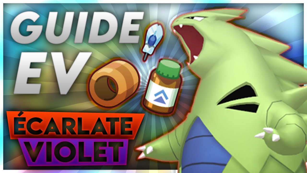 Comment MONTER les EV: objets, zones de farm... - Pokémon Écarlate ...