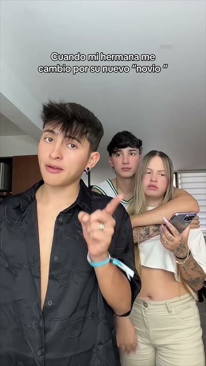 Nuevo Novio De Mi Hermana 😱 Youtube
