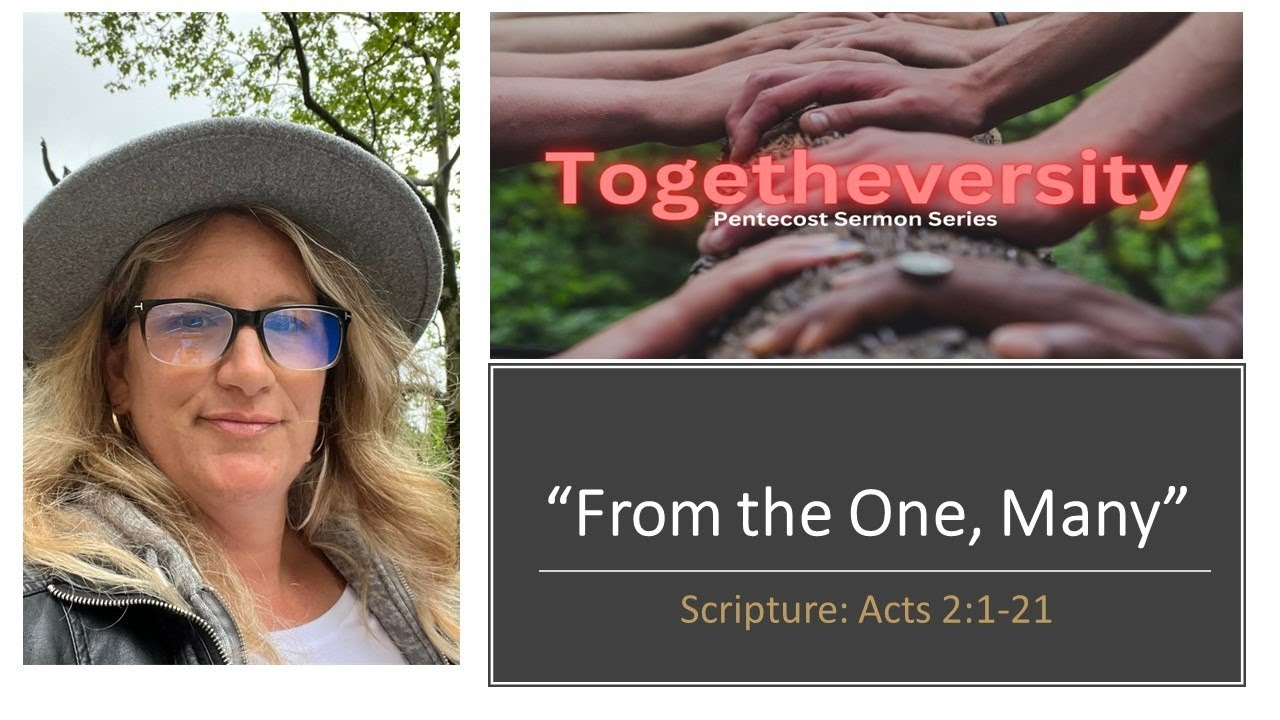 "From the One, Many" - a sermon by Jill Beck - YouTube
