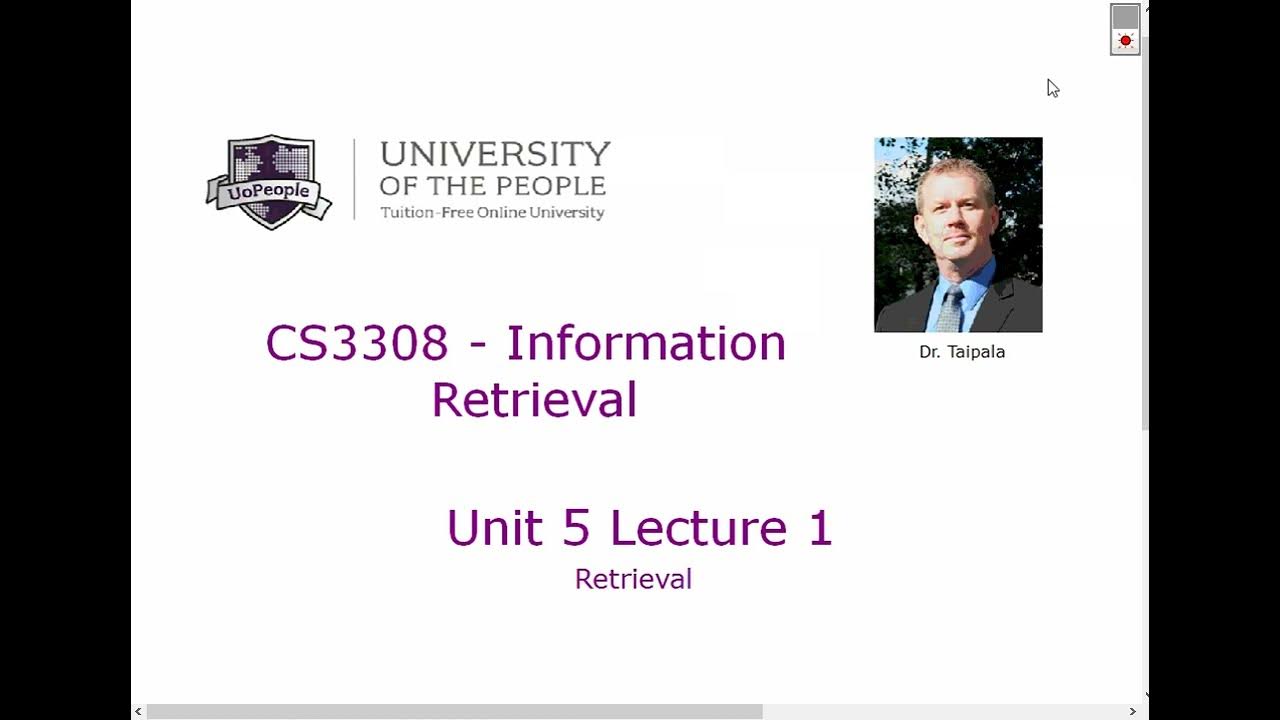 Unit 5 - Lecture 1 - Retrieval - YouTube