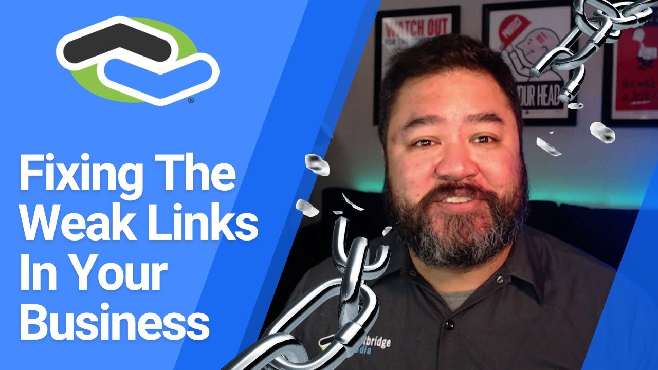 What Are The Weak Links In Your Business? - YouTube