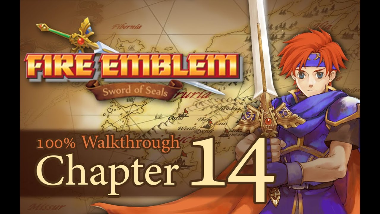 Fire Emblem 6 : Chapter 14 [100% walkthrough / no commentary] - YouTube