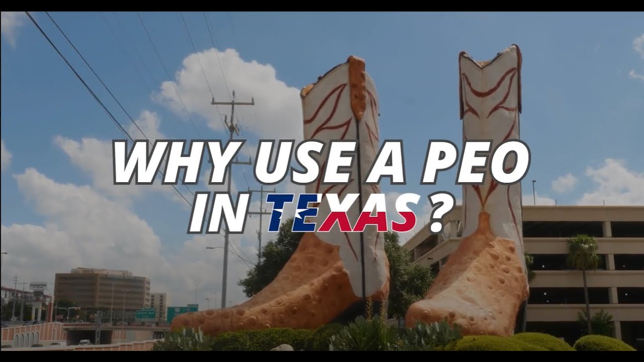 Why Use a PEO in Texas? - YouTube