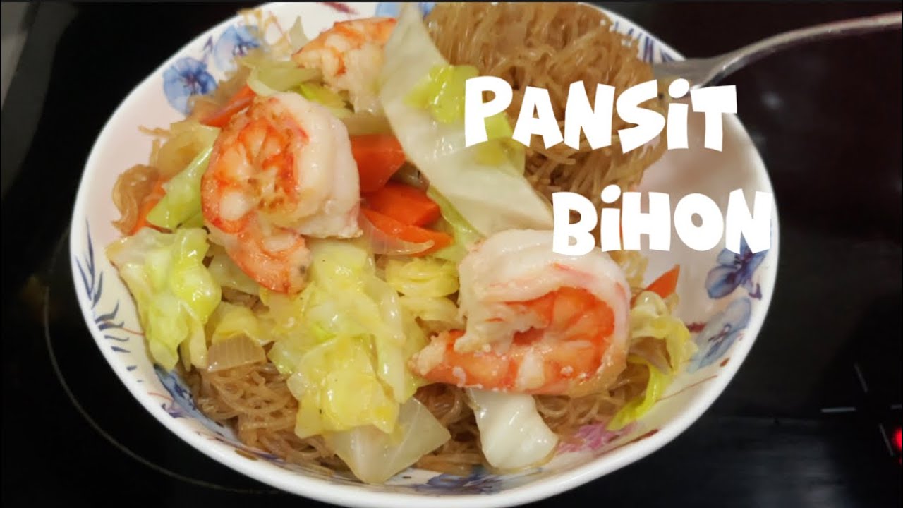 PANSIT BIHON GANITO KA RIN BA MAGLUTO NITO - YouTube
