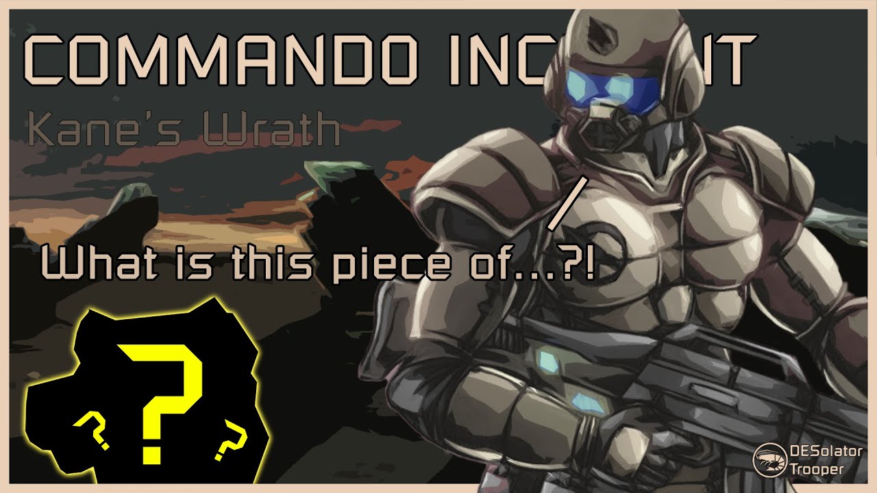 Commando Incident [C&C3 Kane's Wrath] - YouTube