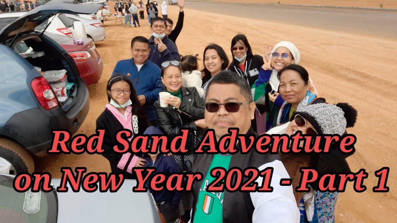 Red Sand Adventure on New Year 2021 - Part 1 by Kuya Moody - YouTube