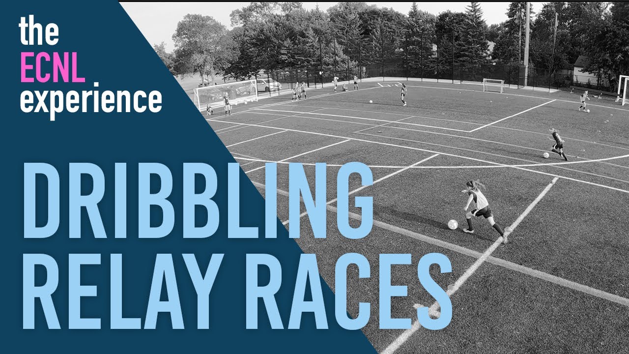 The ECNL Experience MTA 09G - Dribbling Relay Races - YouTube