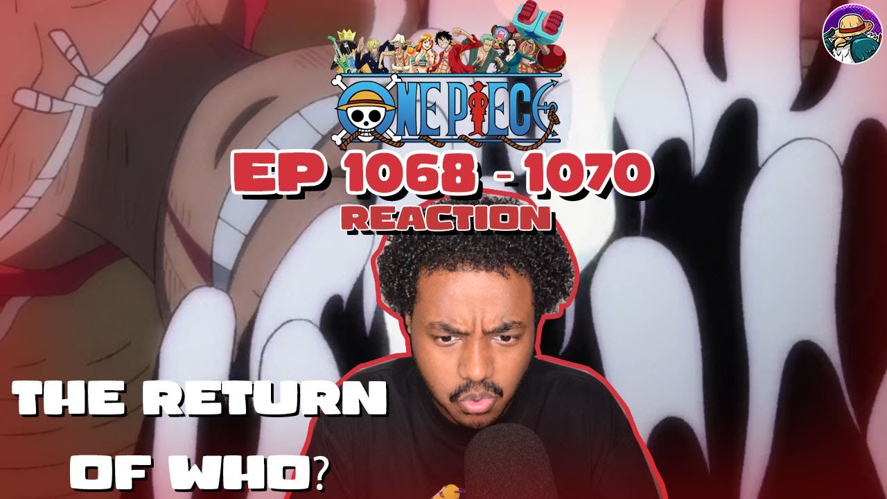 THE DRUMS OF LIBERATION???? One Piece Episode 1068 1069 1070 Reaction! - YouTube