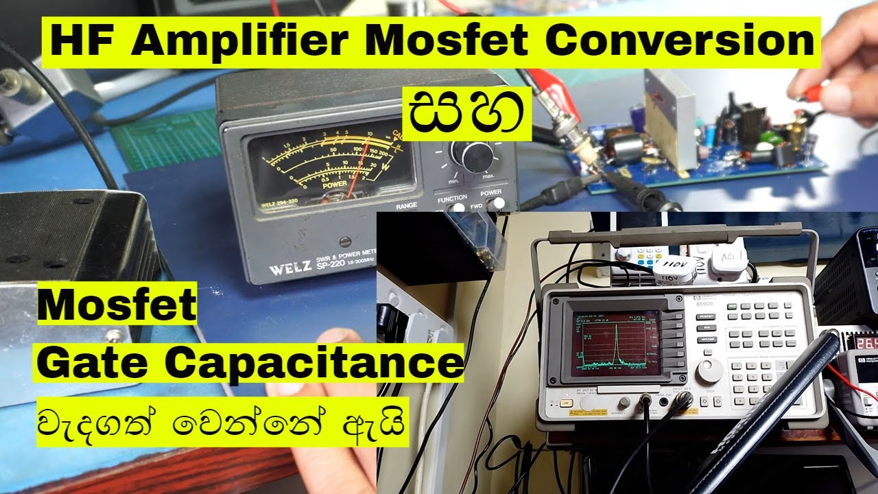 #062 Mosfet Gate Capacitance ඇත්තටම වැදගත්ද ?? - YouTube