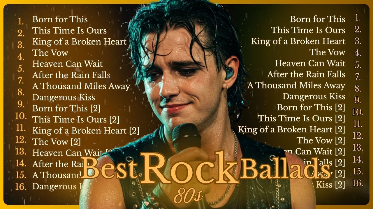Playlist: 🔥 Best 80s Rock Ballads – Epic Love & Power Ballads That ...