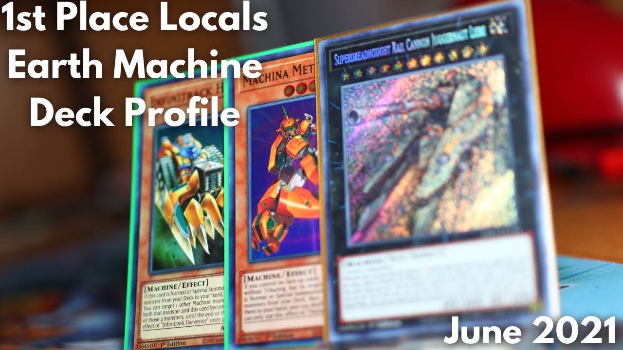 YU-GI-OH! Earth Machine 1st Place Deck Profile | June 2021 - YouTube