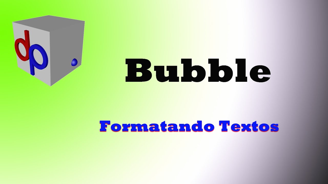 Formatando Texto - Maiúsculas e Minúsculas - Bubble - YouTube
