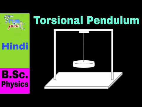 Torsional Pendulum || in Hindi for B.Sc. - YouTube