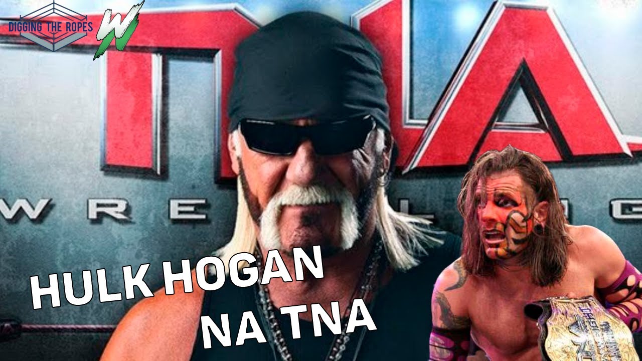 Digging The Ropes EP.2 - Hulk Hogan na TNA - YouTube