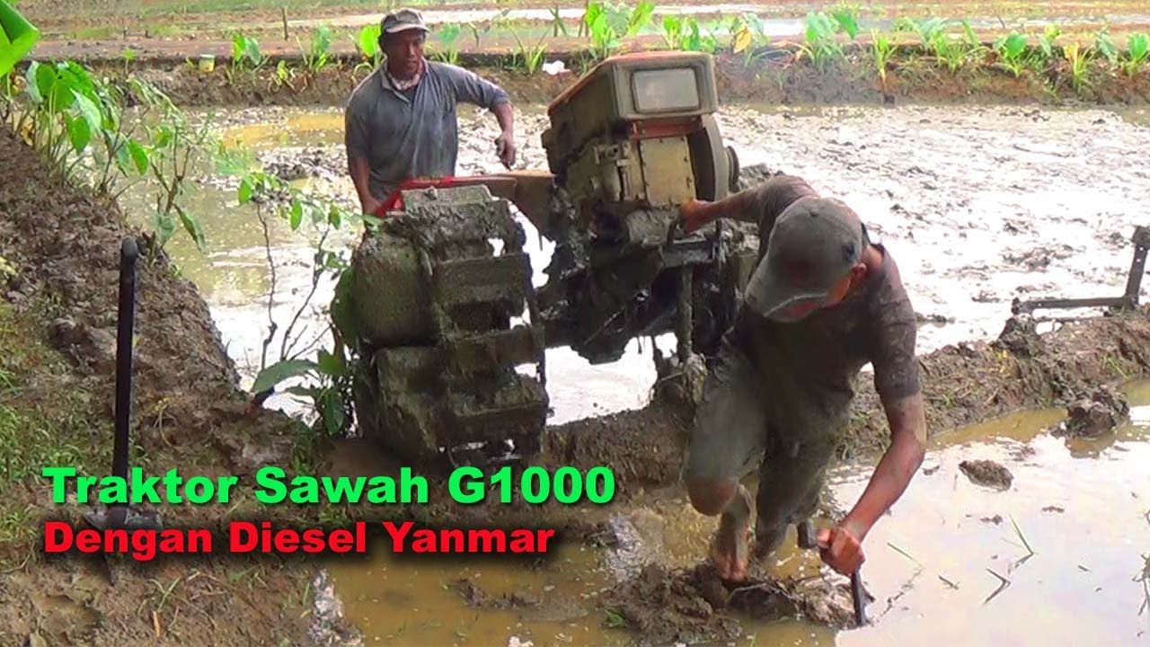 Traktor Sawah G1000 Dengan Diesel Yanmar Yang Baru di Perbaiki - YouTube