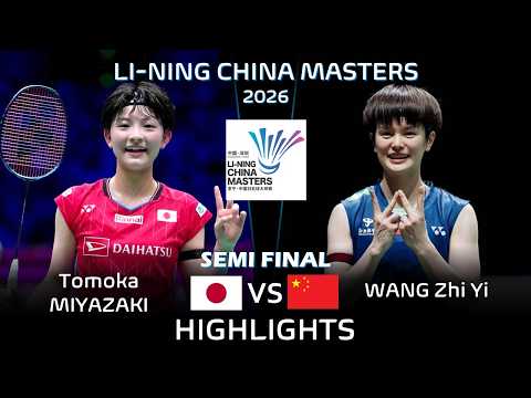 AMAZING SEMI FINAL‼️Tomoka MIYAZAKI (JPN) vs WANG Zhi Yi (CHN) | China Masters 2026 Badminton