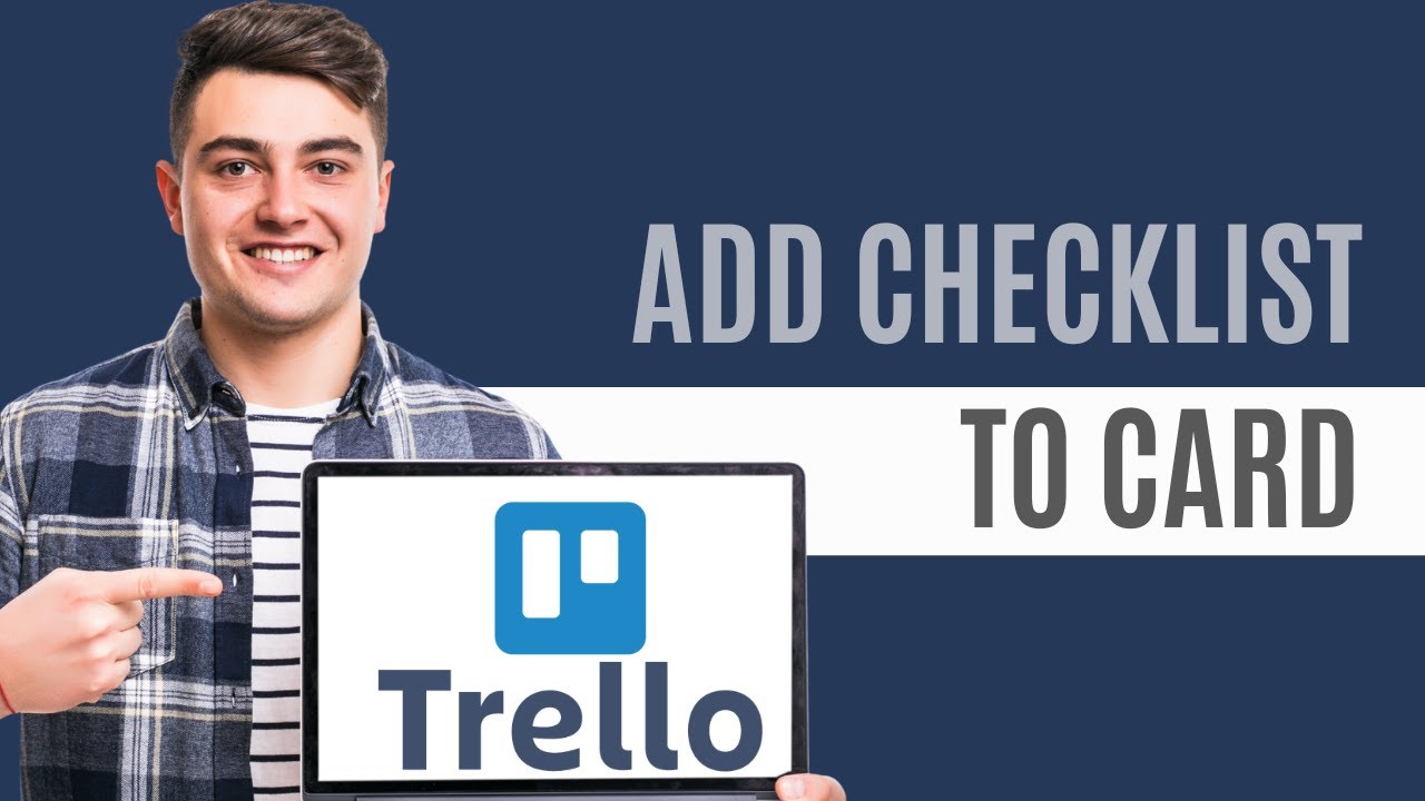 How to Create and Use Checklists in Trello Cards | Task Management Tips ...