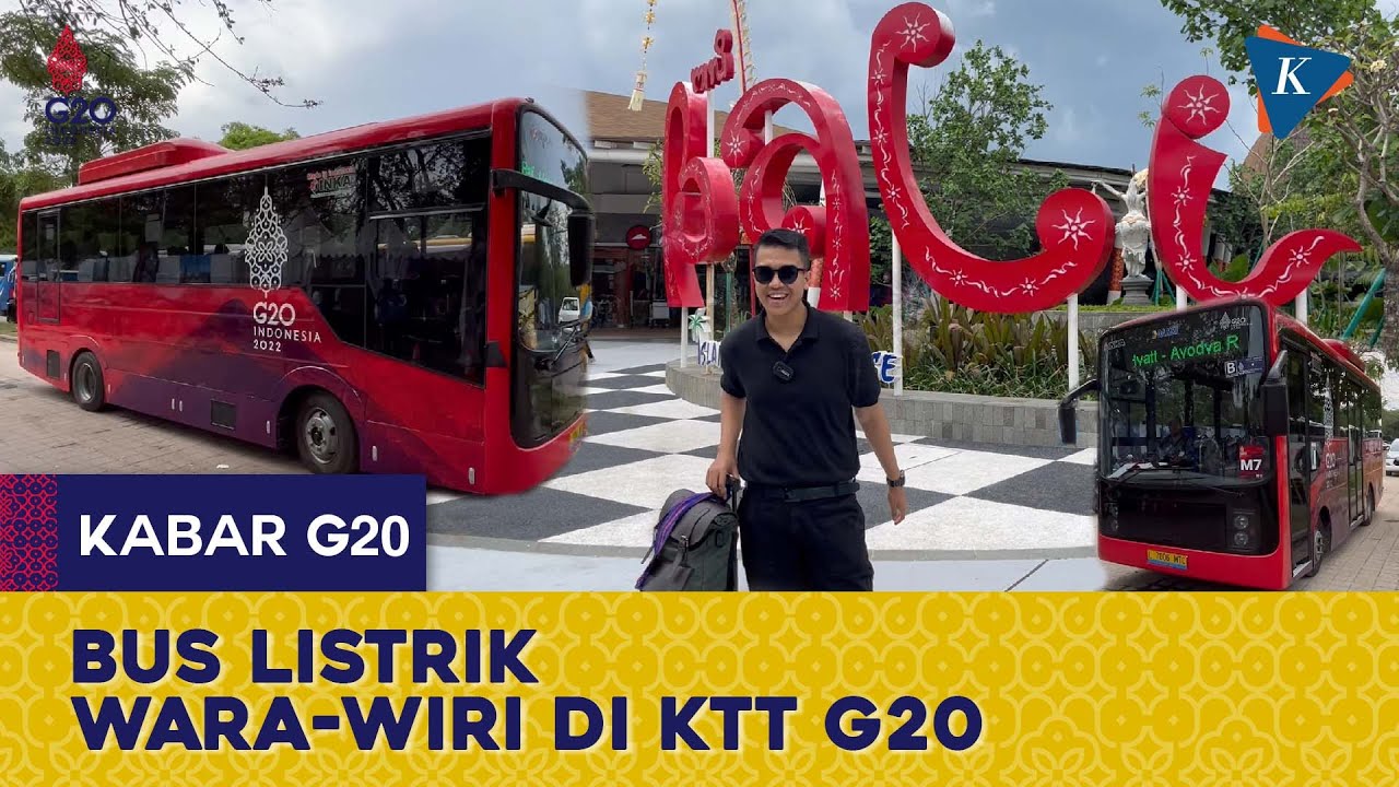 Bus Listrik Karya Anak Bangsa Turut Ramaikan KTT G20 - YouTube