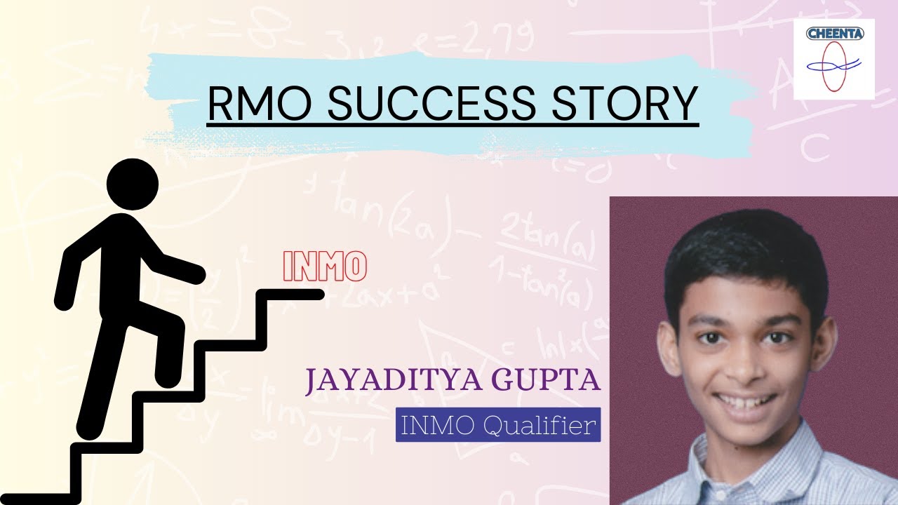 RMO Success Stories | Jayaditya Gupta | Math Olympiad | Cheenta - YouTube