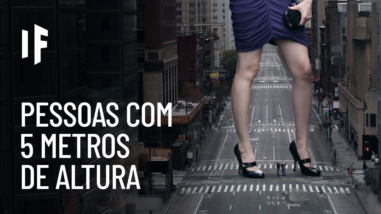 E Se Voc Tivesse 5 Metros De Altura YouTube e-se-voc-tivesse-5-metros-de-altura-youtube