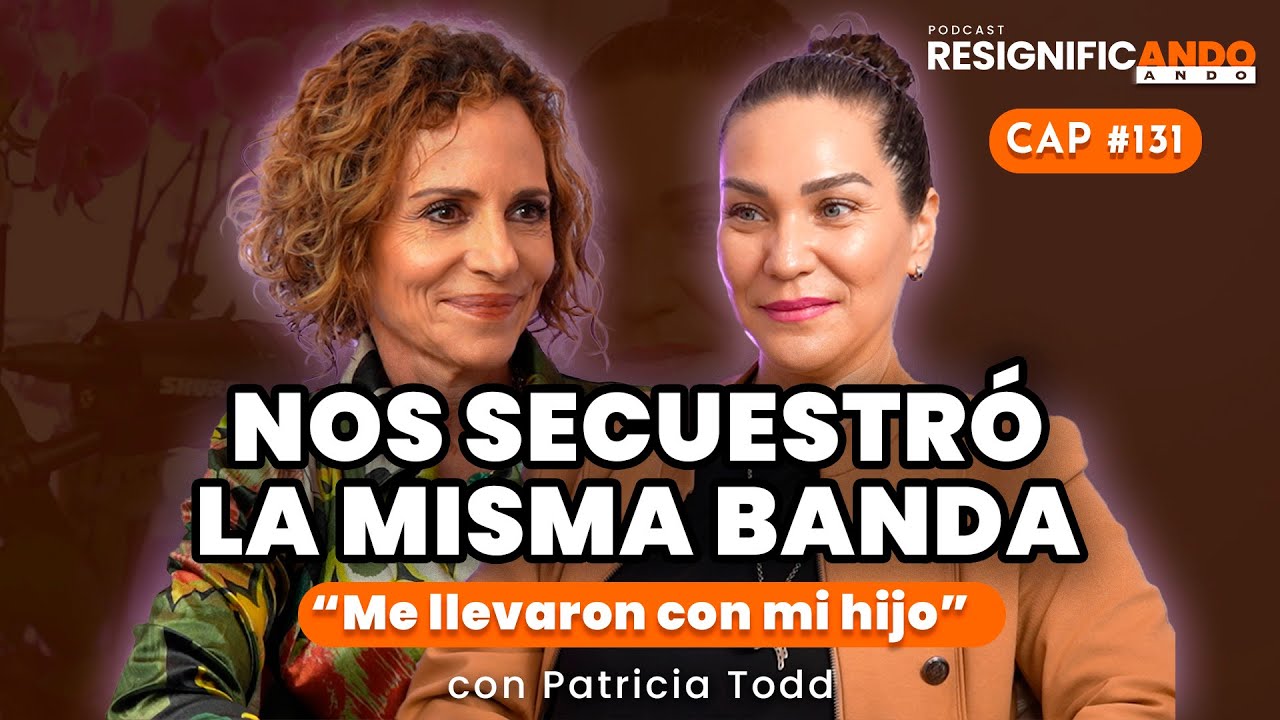 Nos secuestr0 la misma banda "Me llevaron con mi hijo" - con Patricia ...