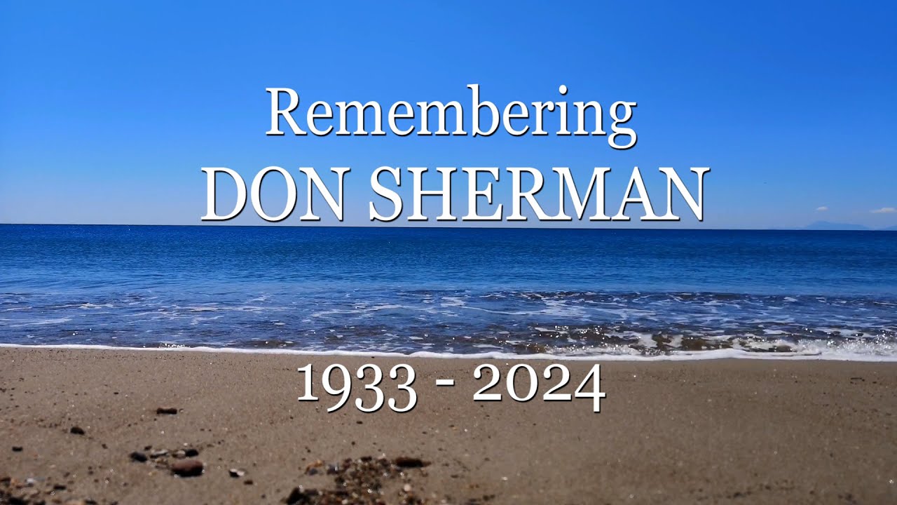 Remembering Don Sherman - YouTube