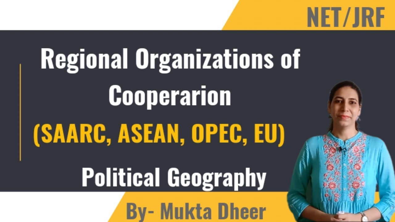 Regional organizations of cooperation SAARC, ASEAN,OPEC, EU - YouTube