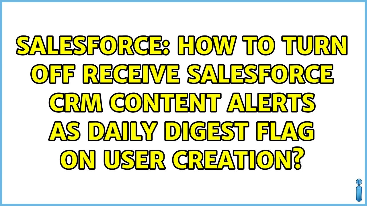 How to turn off Receive Salesforce CRM Content Alerts as Daily Digest ...