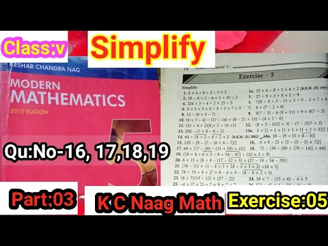 KC Nag Math /Simplify/Part:03 /Class:V /Exercise-05 /Qu:No- 16,17,18,19 ...