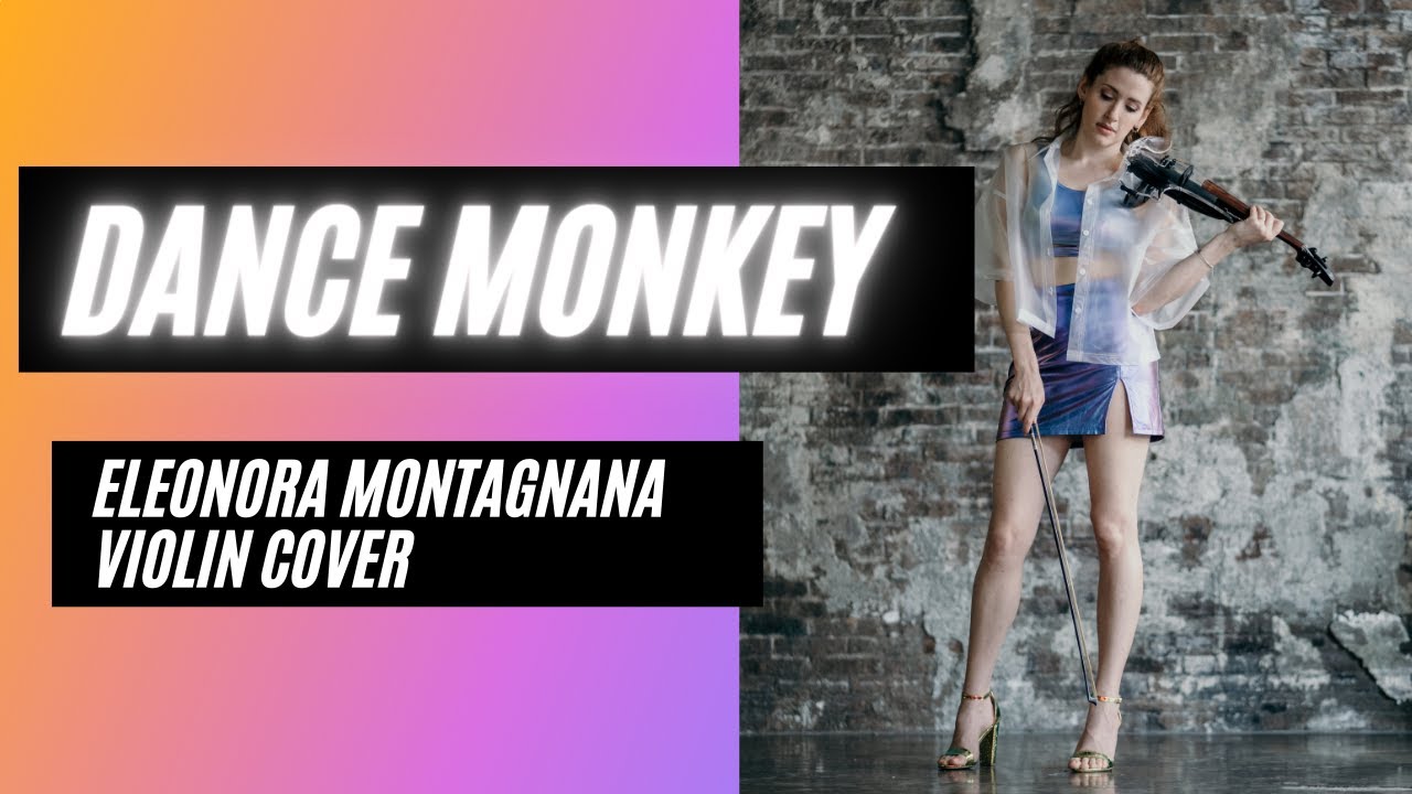 Dance monkey - Tones and I - violin cover - YouTube