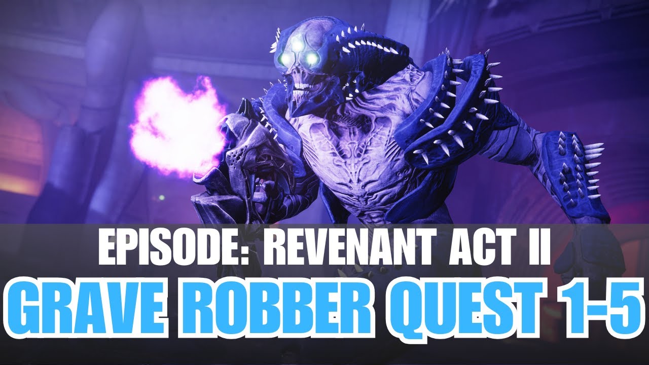 Revenant Act II Grave Robber quest steps 1-5 - Tomb of Elders Gameplay ...