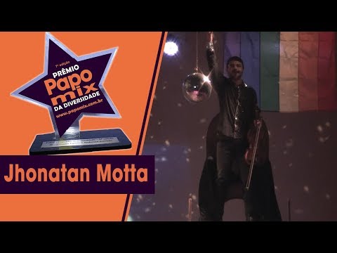 PRÊMIO PAPOMIX DA DIVERSIDADE - Jhonatan Motta (Abertura)
