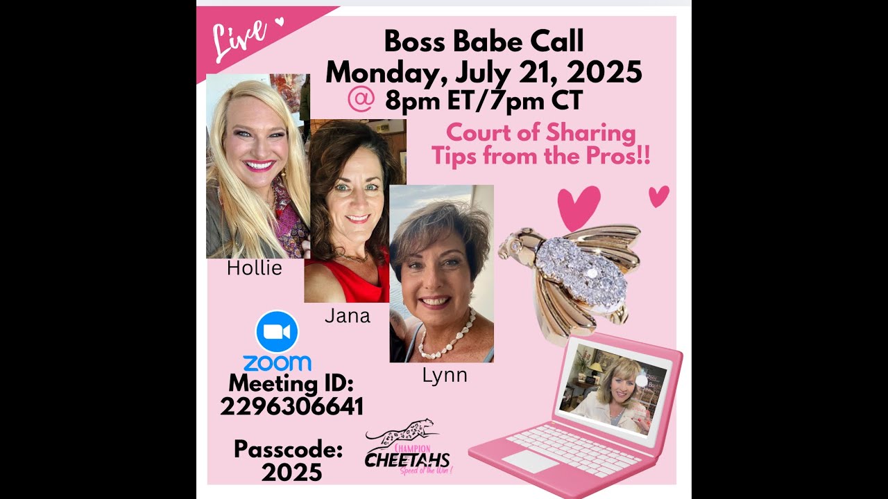 Boss Babe Call - July 21, 2025 - Tips from the Pros on Court of Sharing ...