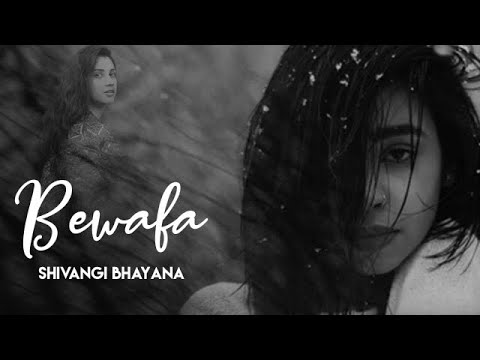 Bewafa (Official Video) | Shivangi Bhayana ft. Priya Pranjivan | Coach Sandhu | Rishi D | Original