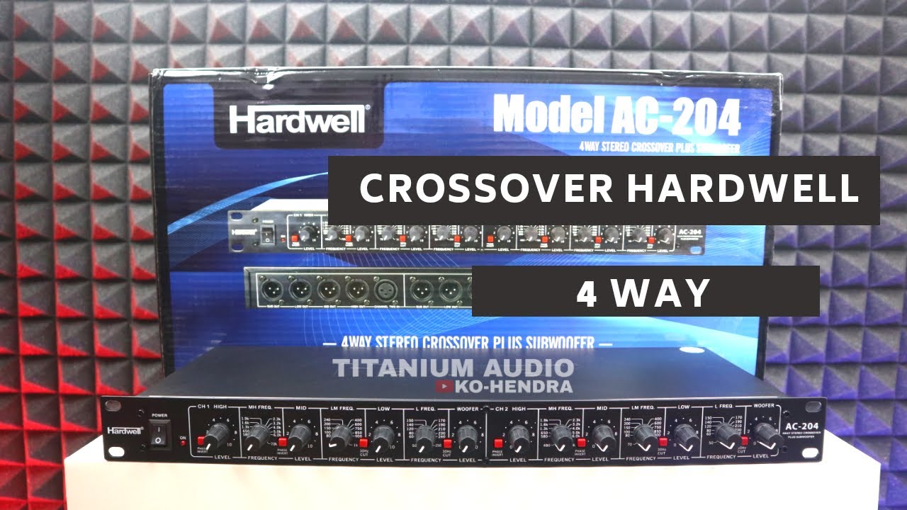 CROSSOVER 4WAY + SUB | HARDWELL AC 204 - YouTube