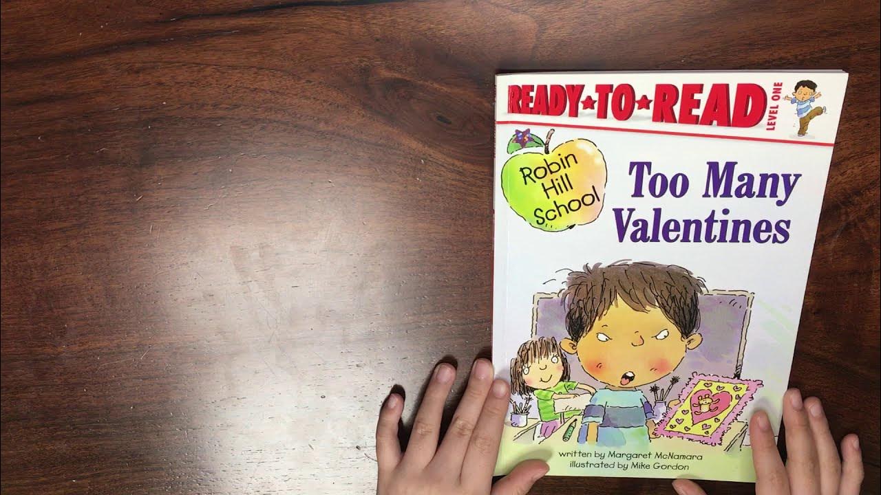 [004] Too Many Valentines (Robin Hill School), y - YouTube