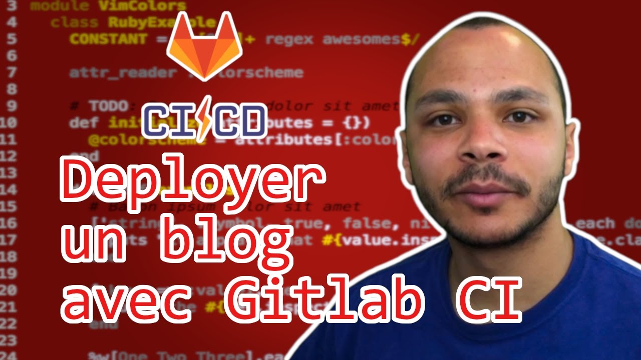 Déployer automatiquement un blog avec GitlabCI - YouTube
