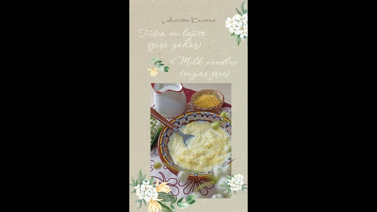 Fidea cu lapte (fără zahăr) - Noodles with milk (without sugar) - YouTube