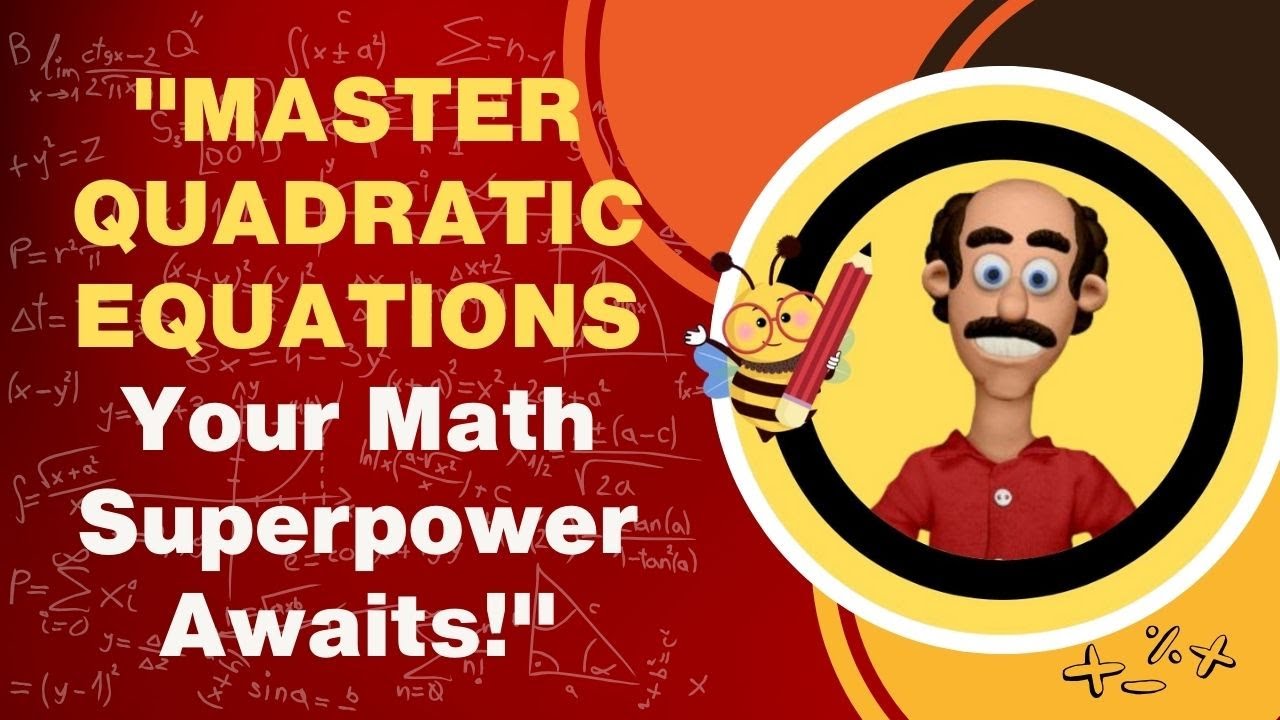 QUADRATIC EQUATION EXPLAINED - YouTube