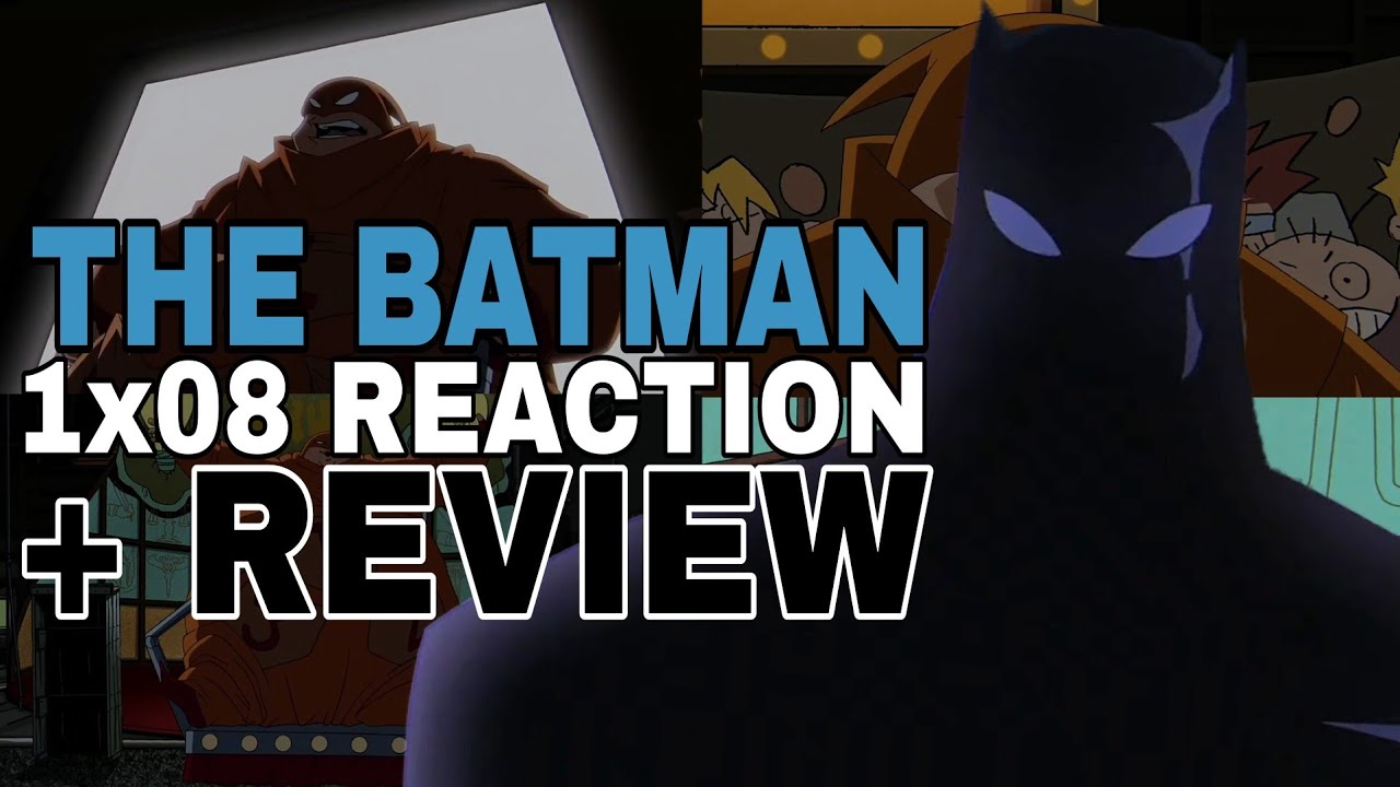 The Batman 1x08 " Q & A " Reaction + Review!! - YouTube